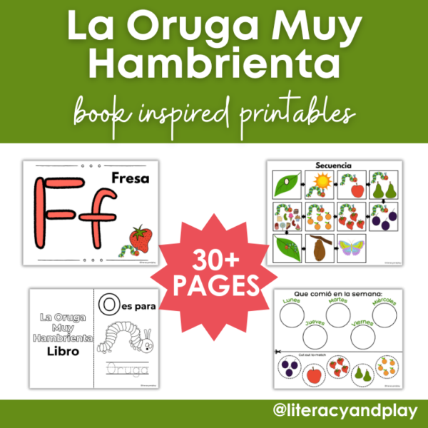 La Oruga Muy Hambrienta Actividades - Literacy & Play