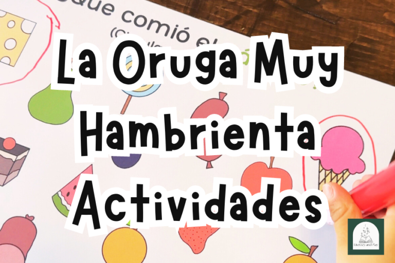 La Oruga Muy Hambrienta Actividades - Literacy & Play