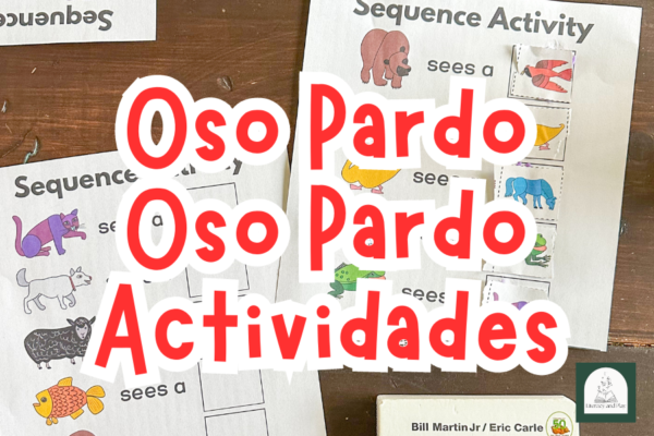 Oso Pardo Oso Pardo Actividades - Literacy & Play