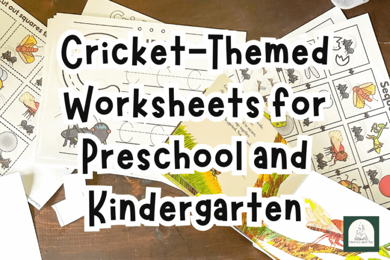 Cricket-Themed Worksheets for Preschool and Kindergarten - Literacy & Play